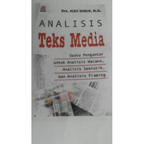 Jual Analisis teks media Drs Alex Sobur, M.Si - Jakarta Pusat ...