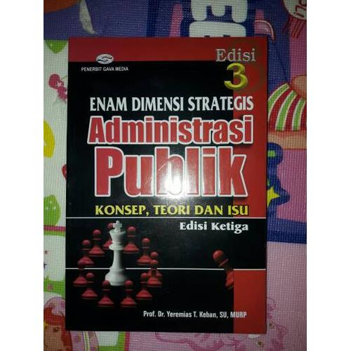 Jual Enam Dimensi Strategis Administrasi Publik Konsep, Teori & Isu Edisi 3 - Jakarta Pusat - TB ...