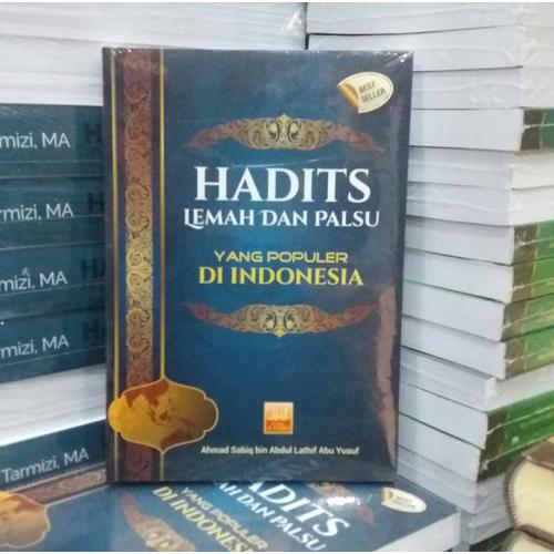 Jual Hadits Lemah dan Palsu yang Populer di Indonesia - Kab. Bekasi ...