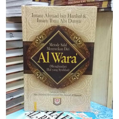 Jual Metode Salaf Menyucikan Diri Al Wara (Menghindari Hal yang Syubhat) - Kab. Bekasi - Tunas ...