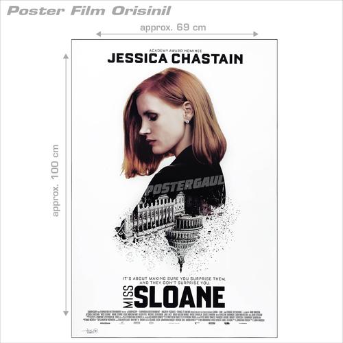 Jual Poster MISS SLOANE - original Indonesian one sheet 68 x 100 cm ...
