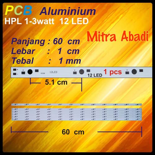 Jual Long Aluminium PCB HPL 12 Watt/Papan PCB Aluminium HPL 12 Watt 60 ...