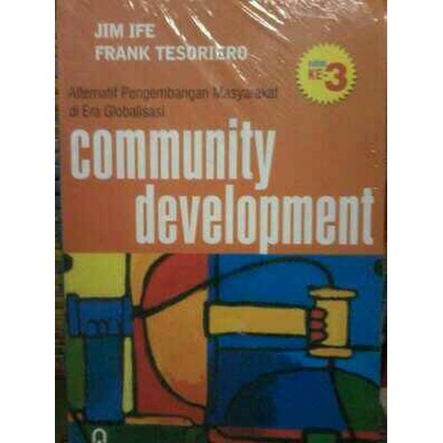 Jual Community Development edisi ketiga, Jim Ife & Frank Tesoriero ...