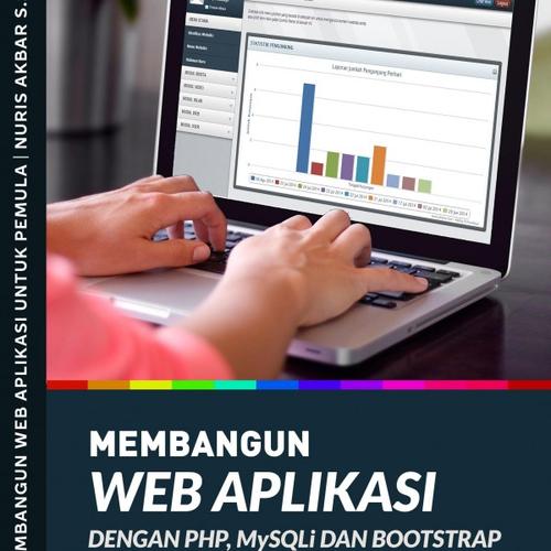 Jual Video Tutorial Membangun Web Aplikasi Dengan PHP, MySQLI Dan ... Jual Video Tutorial Membangun Web Aplikasi Dengan PHP, MySQLI Dan ...