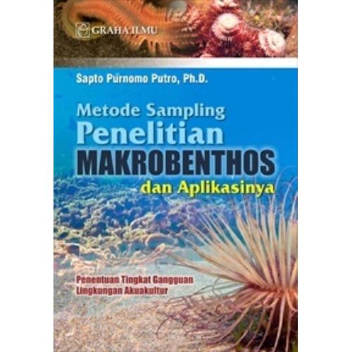 Jual Metode Sampling Penelitian Makrobenthos dan Aplikasinya - Graha ...