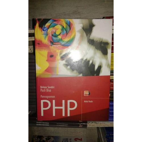 Jual Belajar Sendiri Pasti Bisa Pemrograman PHP (Plus CD Tutorial ...