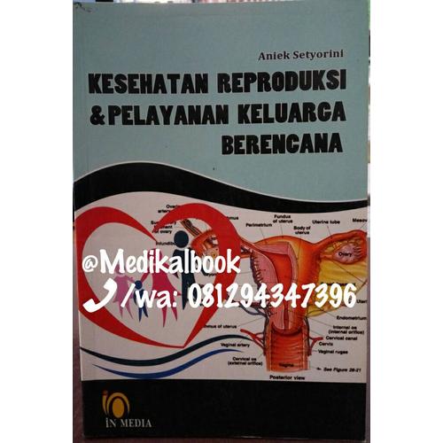 Jual Kesehatan reproduksi dan pelayanan keluarga berencana - Jakarta Pusat - medikalbook | Tokopedia