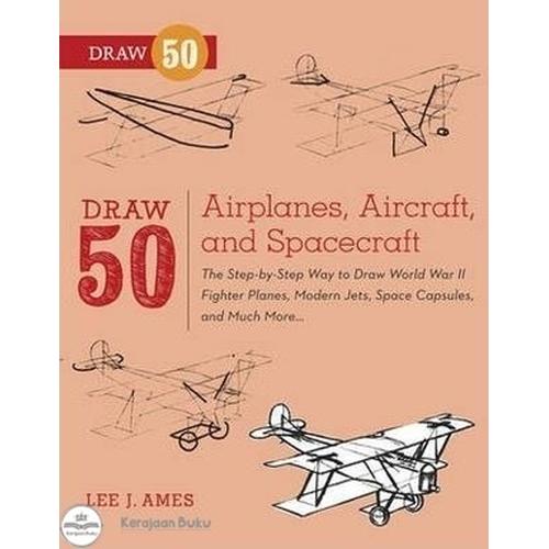 Jual Draw 50 Airplanes, Aircraft, And Spacecraft - Kab. Bekasi ...