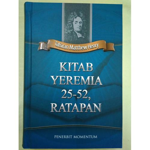Jual Tafsiran Alkitab Matthew Henry Kitab Yeremia 25-52, Ratapan - Kota ...