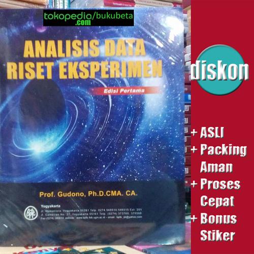 Jual Analisis Data Riset Eksperimen - Edisi Pertama - Gudono - Kab. Sleman - Buku Beta | Tokopedia