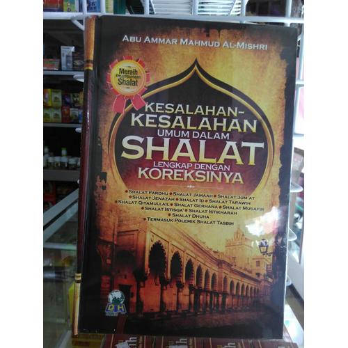 Jual Kesalahan kesalahan umum dalam shalat lengkap dengan koreksinya - Kab. Bogor - Toko Buku ...