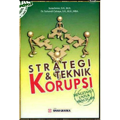 Jual Strategi dan Teknik Korupsi - Surachmin dan Suhandi Cahaya - Kab ...