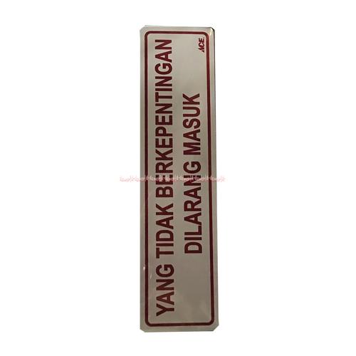 Jual Stiker Yang Tidak Berkepentingan Dilarang Masuk Sticker ...