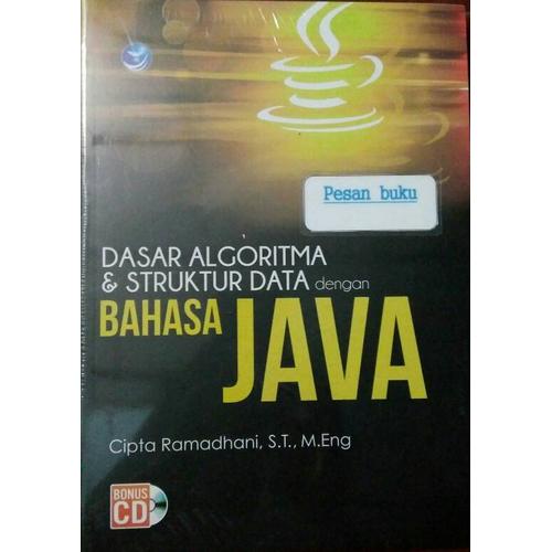 Jual Buku Dasar Algoritma & Struktur Data dengan Bahasa Java - Jakarta ... Jual Buku Dasar Algoritma & Struktur Data dengan Bahasa Java - Jakarta ...