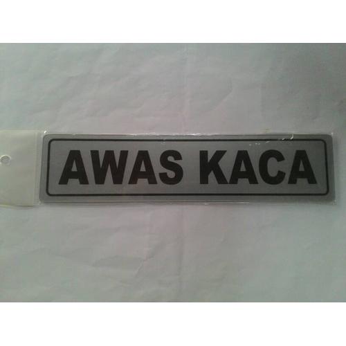 Jual Stiker Mika Akrilik Petunjuk Peringatan Tulisan Awas Kaca Toko ...