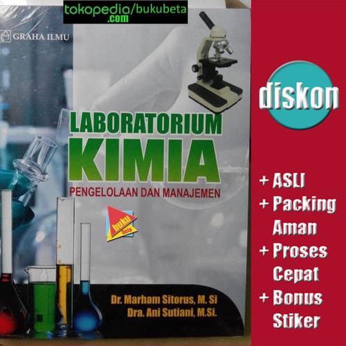 Jual Pengelolaan dan Manajemen Laboratorium Kimia - Marham Sitorus ...