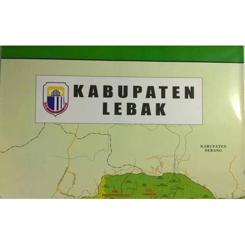 Jual PETA KABUPATEN LEBAK - Jakarta Selatan - baca lagi | Tokopedia