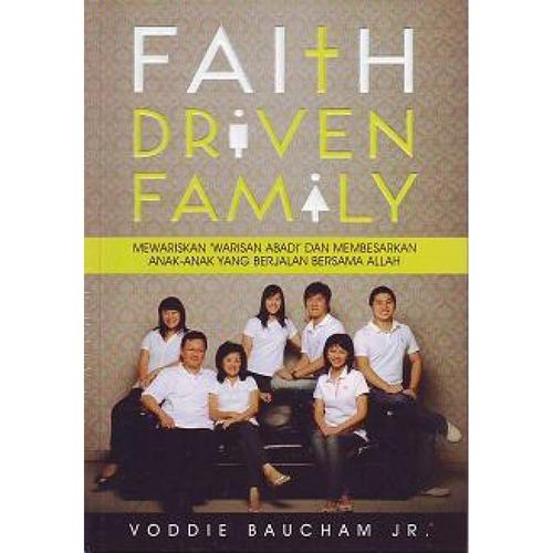 Jual Buku Faith Driven Family-Voddie Baucham Jr - Kab. Tangerang - Visi ... Jual Buku Faith Driven Family-Voddie Baucham Jr - Kab. Tangerang - Visi ...