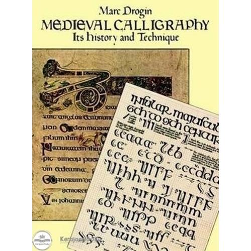 Jual Medieval Calligraphy : Its History and Technique - Kab. Bekasi ...