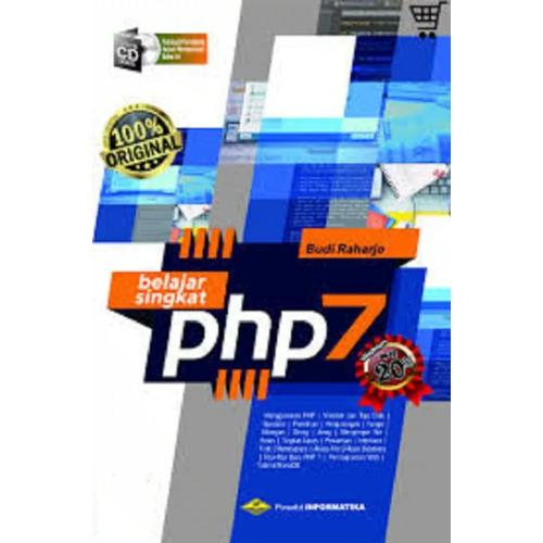 Jual Buku PHP belajar singkat php 7 Budi raharjo original - Kab. Sleman - Belajar PHP | Tokopedia