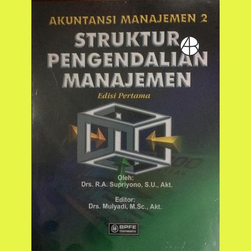 Jual Akuntansi Manajemen 2 - Struktur Pengendalian Manajemen Edisi Pertama - Kab. Sleman ...