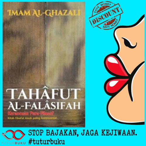 Jual Tahafut Al Falasifah - Imam Al Ghazali - Kota Yogyakarta - Tutur ...