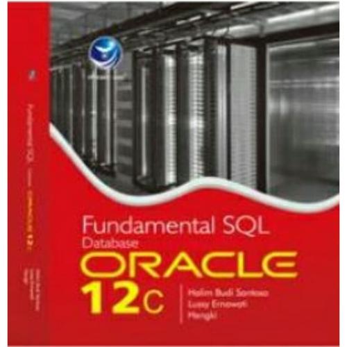 Jual Buku Fundamental SQL Database Oracle 12c - Kota Tangerang - Rumah ... Jual Buku Fundamental SQL Database Oracle 12c - Kota Tangerang - Rumah ...