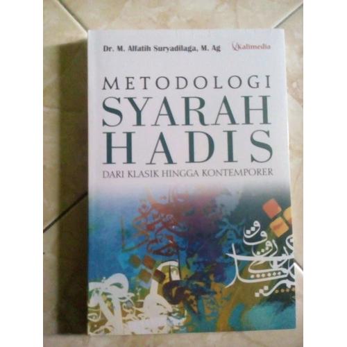 Jual METODOLOGI SYARAH HADIS DARI KLASIK HINGGA KONTEMPORER - Kab. Sleman - Mitra Sukses Studi ...
