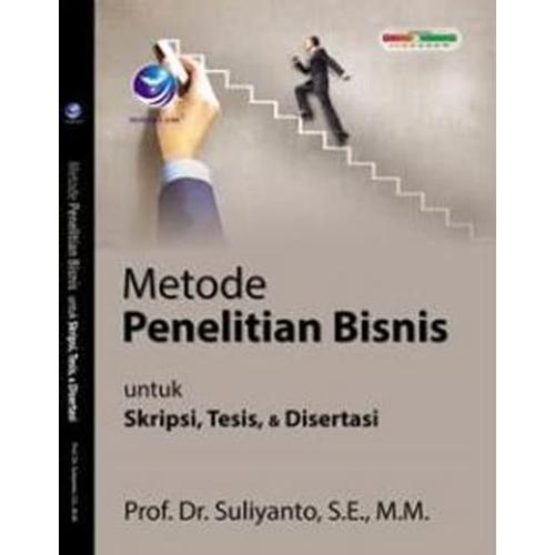 Jual Metode Penelitian Bisnis untuk Skripsi, Tesis & Disertasi - Kab ...