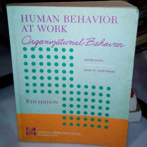 Jual BUKU ORIGINAL-HUMAN BEHAVIOR AT WORK.EIGHTH EDITION - Kota Bekasi ...