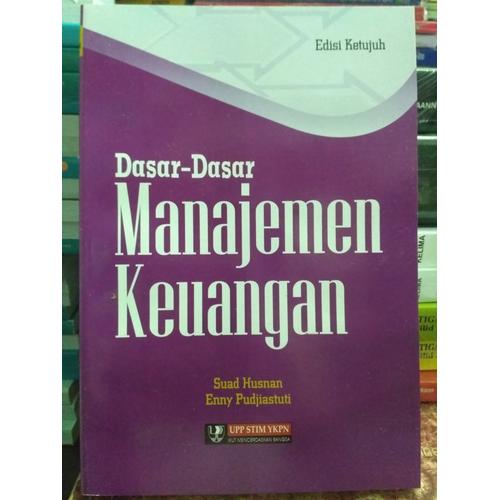 Jual Dasar-dasar Manajemen Keuangan Edisi Ketujuh by Suad Husnan - Jakarta Pusat - WAR A MA.PD ...
