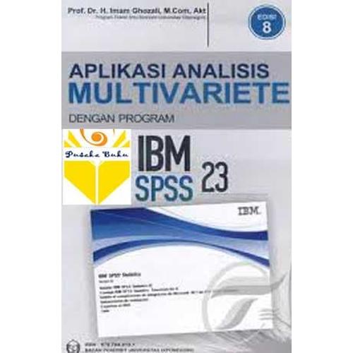 Jual Aplikasi Analisis Multivariate Dengan Program IBM SPSS 23 edisi 8 - Kota Bandung - Pusaka ...