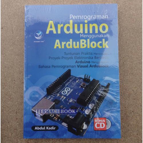 Jual Buku Pemrograman Arduino Menggunakan ArduBlock + cd - Kota ...