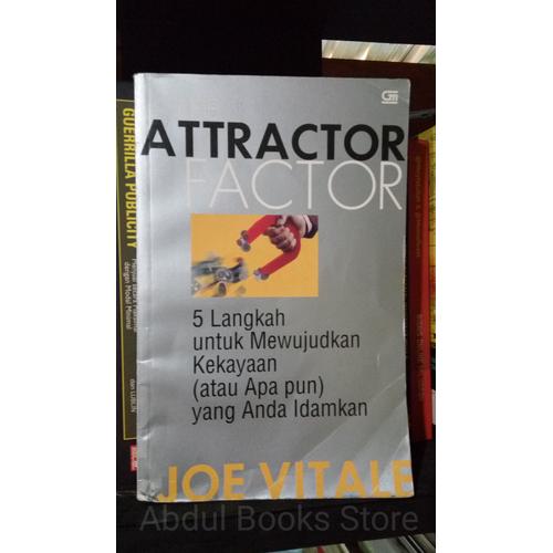 Jual ORI Buku The Attractor Factor 5 Langkah Mewujudkan Kekayaan Joe Vitale - Kab. Kudus - Abdul ...