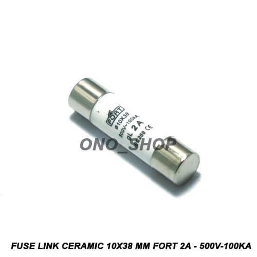 Jual Fuse Link Ceramic 10x38 mm FORT 2A - 500V-100kA - Jakarta Barat ...