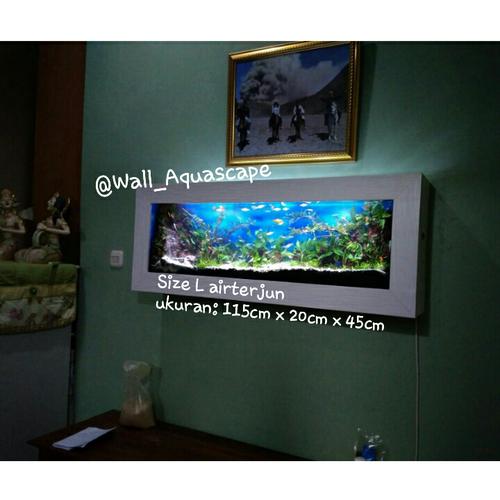 Jual Aquarium Dinding size L airterjun Wall Aquascape Pertama&Terbaik ...