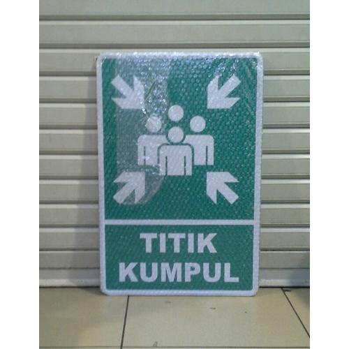 Jual Safety Sign Titik Kumpul 60cm × 40cm , assembly point - Jakarta ...