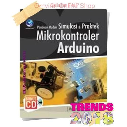 Jual Buku Panduan Mudah Simulasi Dan Praktek Mikrokontroler Arduino+cd ...