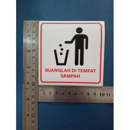 Jual Stiker tanda BUANGLAH DI TEMPAT SAMPAH - Jakarta Barat ...