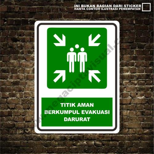 Jual Sticker Darurat - titik kumpul (assembly point) - Kota Bekasi - PT ...