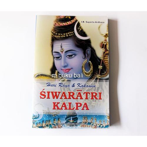 Jual Hari Raya dan Kakawin Siwaratri Kalpa - Kab. Tabanan - m buku bali ...