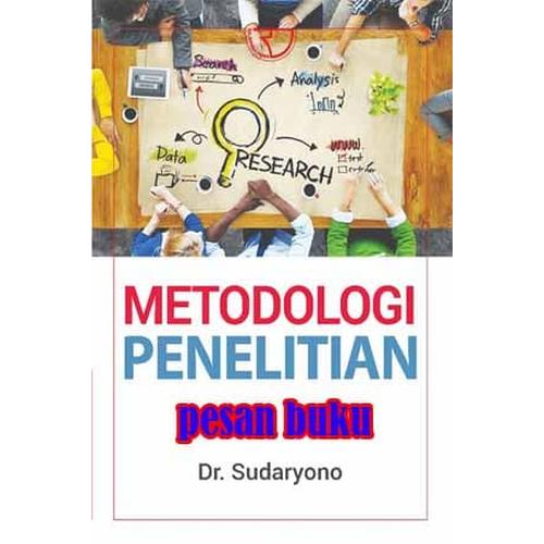 Jual Buku metode penelitian Kuantitatif Kualitatif dan Mix Method ...