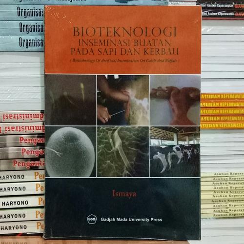 Jual BIOTEKNOLOGI INSEMINASI BUATAN PADA SAPI DAN KERBAU - Kota Yogyakarta - gudangbukukita ...