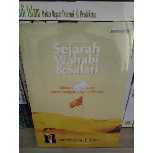 Jual SEJARAH WAHABI DAN SALAFI - KHALED ABOU EL FADI - Kota Malang ...