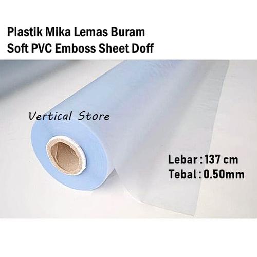 Jual Plastik PVC Mika Lentur Doff Transparan Lebar 137 cm Tebal 0.50mm - kasar 0.10mm - Jakarta ...