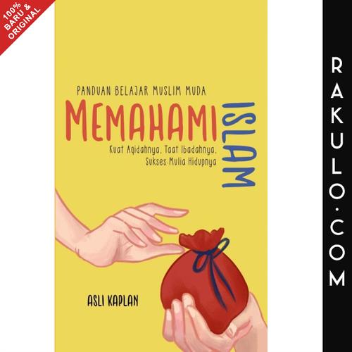 Jual Buku Panduan Belajar Muslim Muda Memahami Islam - Asli Taplan ...