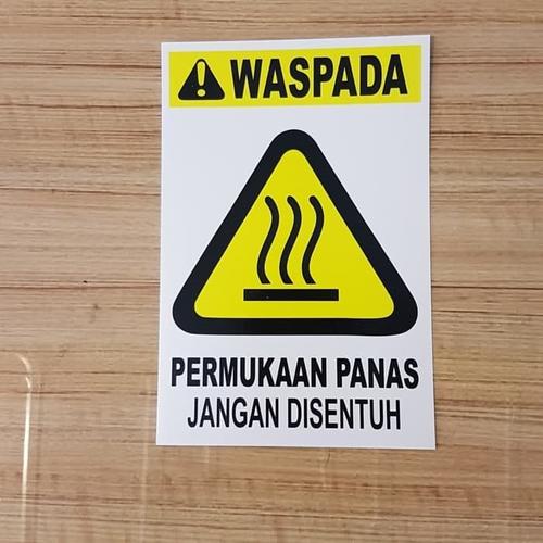 Jual SIGN LABEL STICKER WASPADA PERMUKAAN PANAS 15X10CM K3 RAMBU STIKER ...