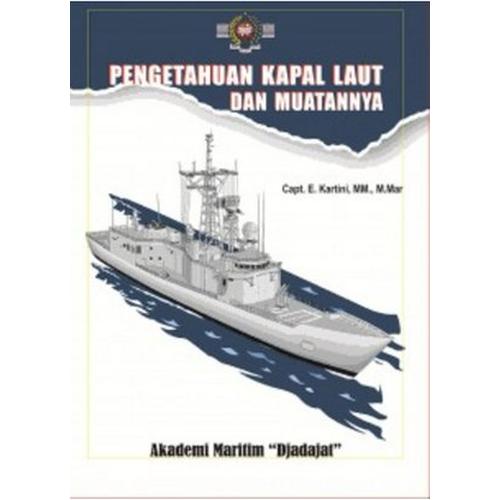 Jual Buku Ajar Pengetahuan Kapal Laut dan Muatannya - Kab. Bantul ...