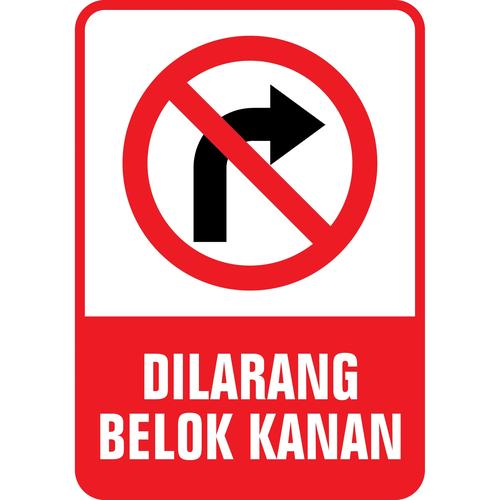 Jual RAMBU DILARANG BELOK KANAN - 35X50CM SIGNAGE - Kota Bandung ...