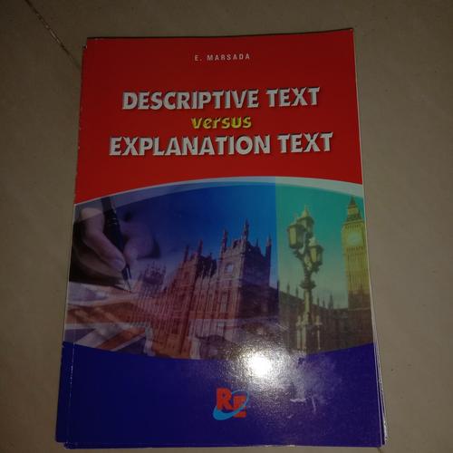 Jual DESCRIPTIVE TEXT VERSUS EXPLANATION TEXT - Kab. Bogor ...